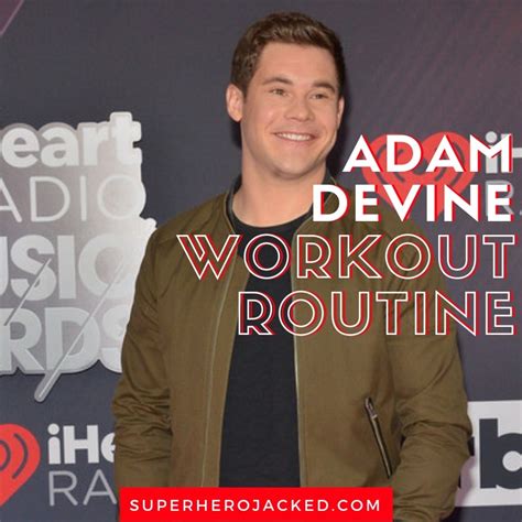 Adam Devine Workout Routine And Diet Plan Updated