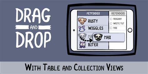 Ios 11 Drag And Drop With Table And Collection Views Kodeco