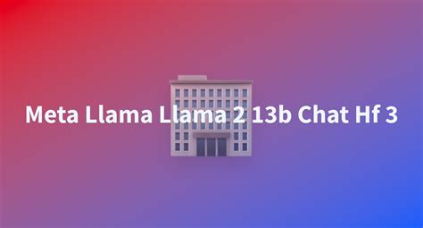 Meta Llama Llama 2 13b Chat Hf 3 A Hugging Face Space By Henrique42