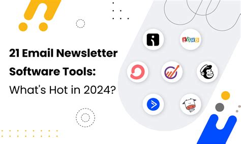 21 Email Newsletter Software What S Hot In 2024