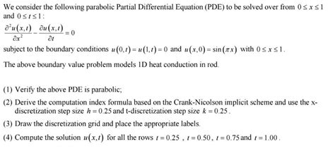 Solved We Consider The Following Parabolic Partial Chegg