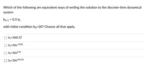 solved which of the following are equivalent ways of writing