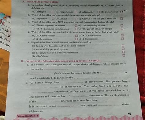 Tick The Correct Option 1 Incomplete Development Of Male Secondary