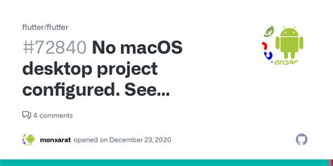 No MacOS Desktop Project Configured See Https Flutter Dev Desktop Add Desktop Support To An
