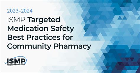 First Ismp Targeted Medication Safety Best Practices For Community