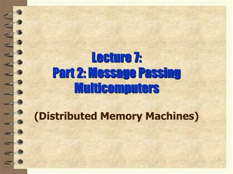 ppt lecture 7 part 2 message passing multicomputers powerpoint