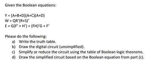 Solved Given The Boolean Equations Y A B D A C A D W Chegg Com
