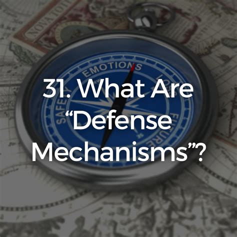 What Are Defense Mechanisms