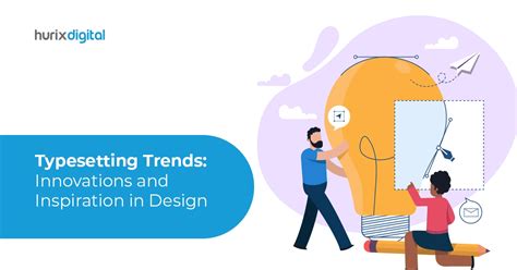 Best Typesetting Graphic Design Trends Of 2024 That You Should Know