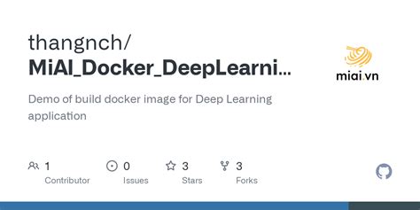 Github Thangnchmiaidockerdeeplearning Demo Of Build Docker Image For Deep Learning Application