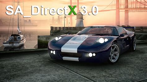 Gta Sa Directx 3 0 With Rosa Project Evolved 512 Samp Support Graphics And Retextured Mods