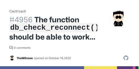 The Function `dbcheckreconnect` Should Be Able To Work With Any