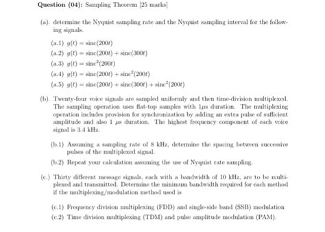 Solved Sampling Theorem Determine The Nyquist Sampling Rate Chegg