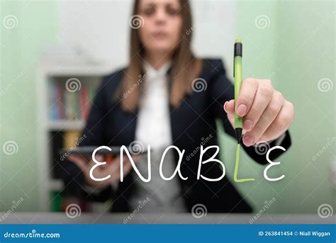 Conceptual Display Enable Business Idea Give Someone Or Something The Authority Or Means To Do