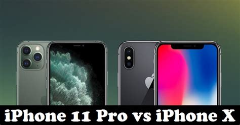 Iphone X Vs Iphone Pro