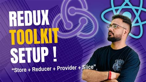 Redux Toolkit Tutorial In Hindi 2 React Redux Toolkit Setup Youtube