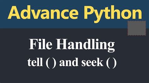 Tell And Seek Method In Python File Io Attributes Name Mode