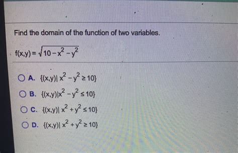 solved find the domain of the function of two variables
