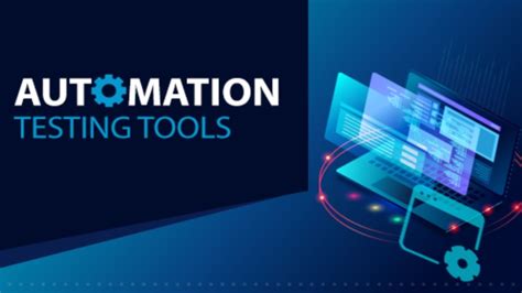 Top Testing Automation Tools For Software Testing Visitmagazines
