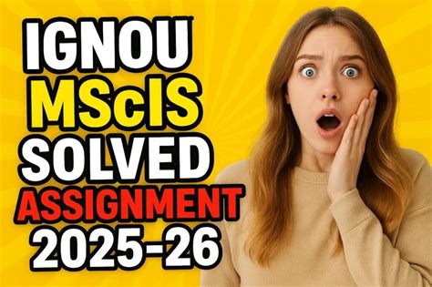 Ignou Mscis Solved Assignment 2025 26 Free