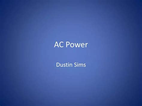 PPT AC Power PowerPoint Presentation Free Download ID