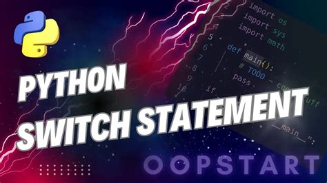 Python Switch Statement Full Guide