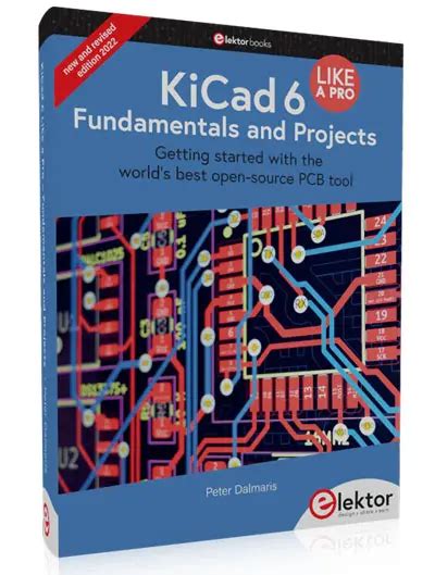 New Book In Stock The Kicad 6 Like A Pro Fundamentals And Projects