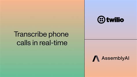 Transcribe Phone Calls In Real Time In Go With Twilio And Assemblyai