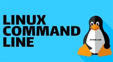 Linux Command Line Tutorial Icttube