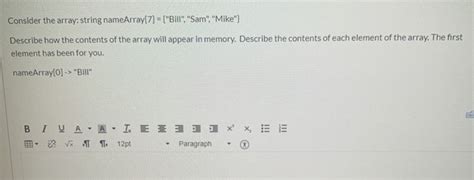Solved Consider The Array String NameArray Bill Chegg