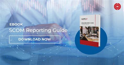 SCOM Reporting Guide