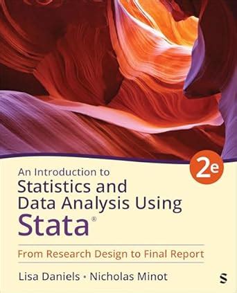 Buy An Introduction to Statistics and Data Analysis Using Stata®: From Research Design to Final ...
