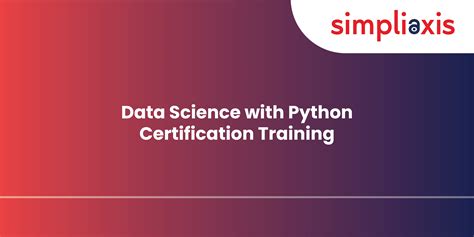 Data Science With Python Training Data Science With Python Certification