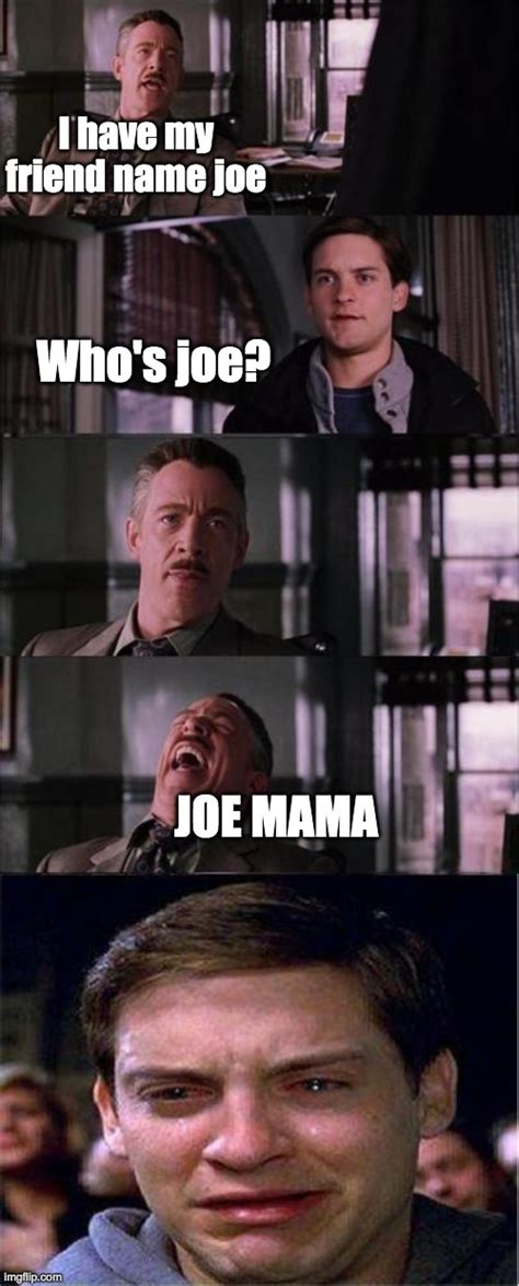 Joe Mama Jokes Imgflip