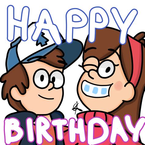 Happy Birthday Gravity Falls By Yukikaze Reiki On Deviantart