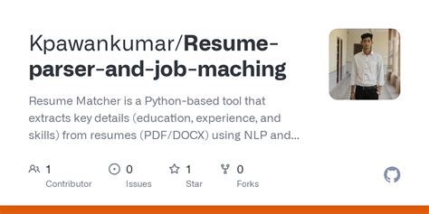 Github Kpawankumar Resume Parser And Job Maching Resume Matcher Is A Python Based Tool That