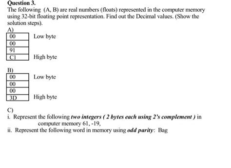 Solved Question 3 The Following A B Are Real Numbers