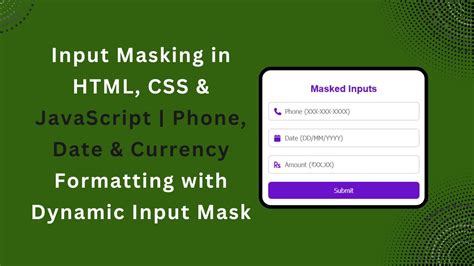Input Masking In Html Css And Javascript Step By Step Guide 📱💰📆 Youtube