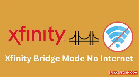 troubleshooting xfinity bridge mode no internet 2025