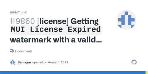 License Getting `mui License Expired` Watermark With A Valid License