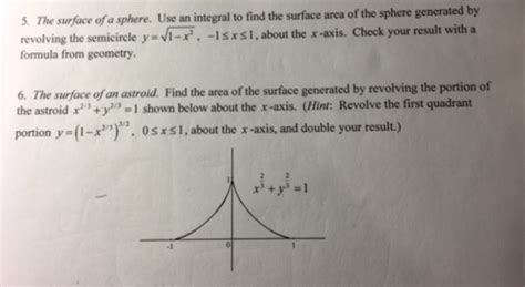Solved S The Surface Of A Sphere Use An Integral To Find Chegg