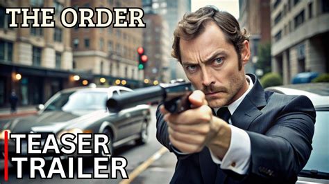 THE ORDER |Teaser Tráiler (2024) Jude Law, Nicholas Hoult . - YouTube