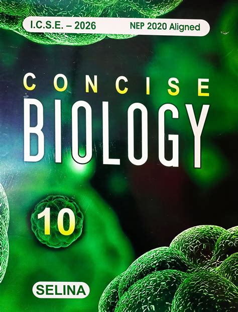 Selina Biology Class 10 Icse 2026 Edition Concise Biology Class 10 Useful For Icse 2025 26 Selina Biology Class 10 Icse 2026 Edition Concise Biology Class 10 Useful For Icse 2025 26