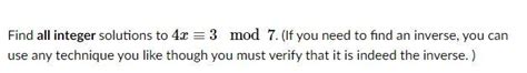 Solved Find All Integer Solutions To X Mod If You Chegg Com
