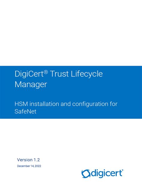 Digicert Trust Lifecycle Manager Hsm Installation And Configuration For Safenet V1 2 Pdf
