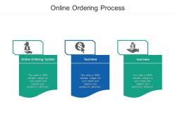 Online Ordering Process Ppt Powerpoint Presentation Infographics Infographics Cpb Presentation