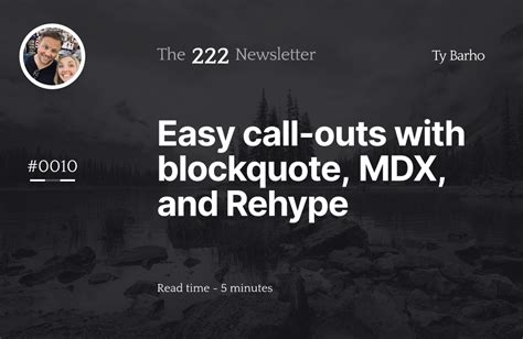 Easy Call Outs With Blockquote Mdx And Rehype