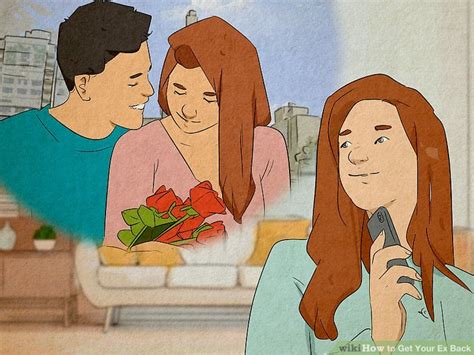 How To Get Your Ex Back With Pictures WikiHow