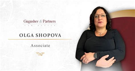 Gugushev And Partners Law Office On Linkedin Today We Introduce You To Olga Shopova Attorney At