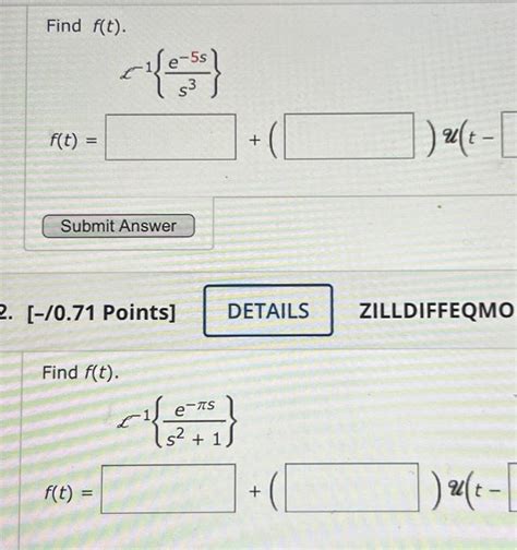 Solved Find F S L{tu T−4 }f S 0 71 Points] Find F T